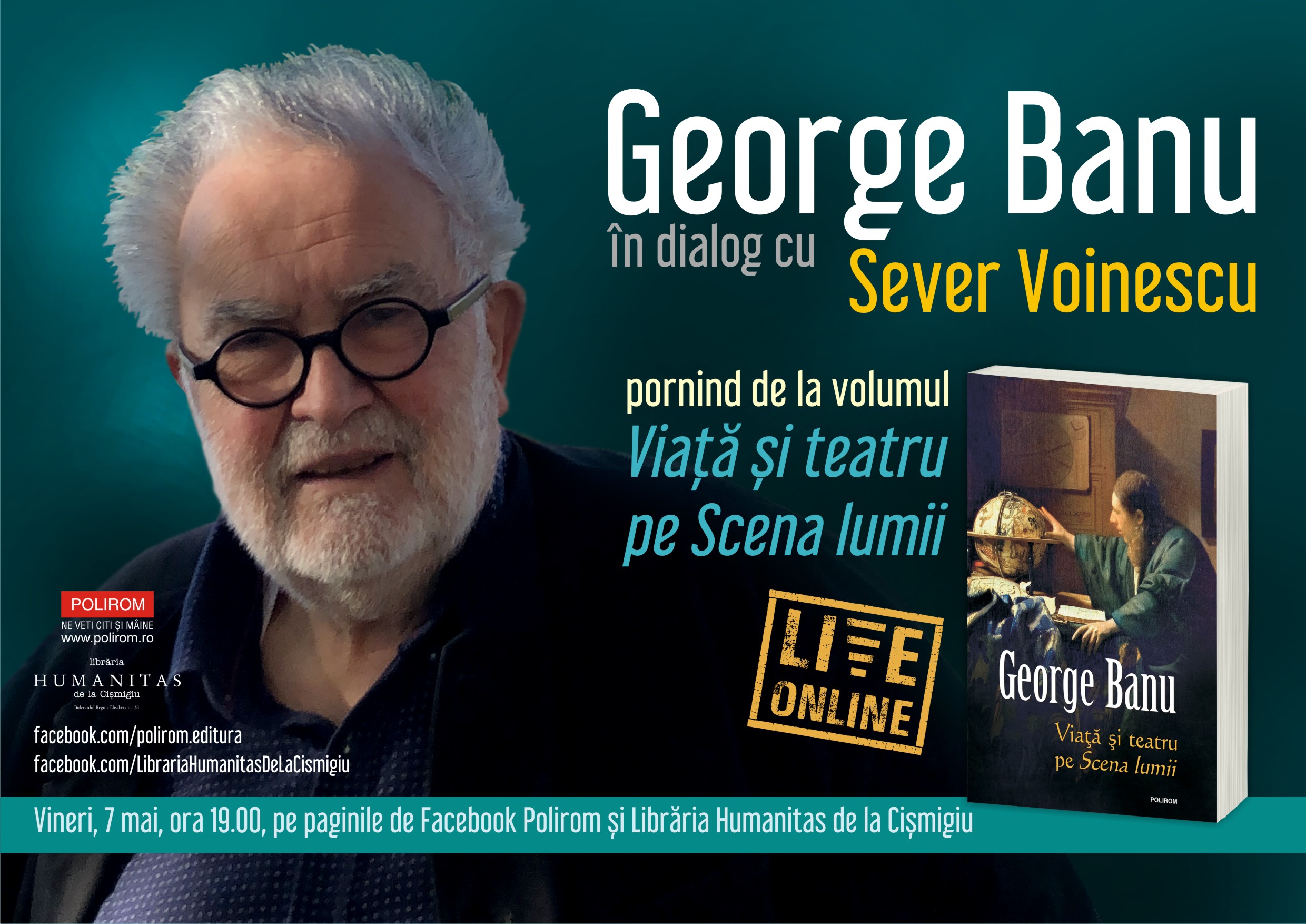 Live & online: George Banu în dialog cu Sever Voinescu despre „Viață și ...